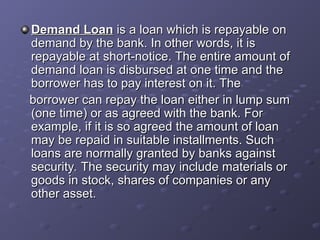 Loan and Credit services provided by banks .ppt