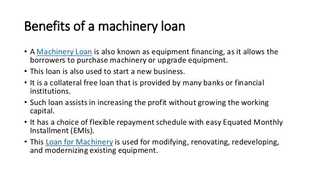 Loan for Machinery | PPT