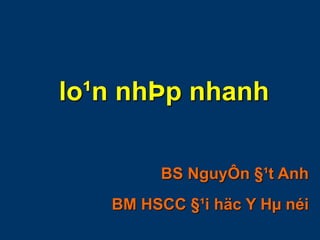 Loan nhip nhanh QRS hep.ppt