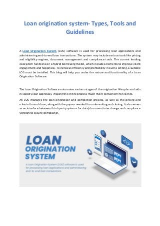 Loan origination system- Types, Tools and Guidelines | PDF