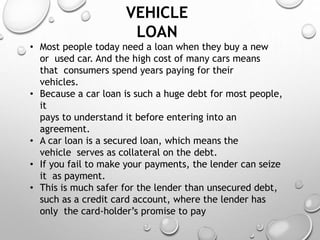 Loans and it's types | PPTX