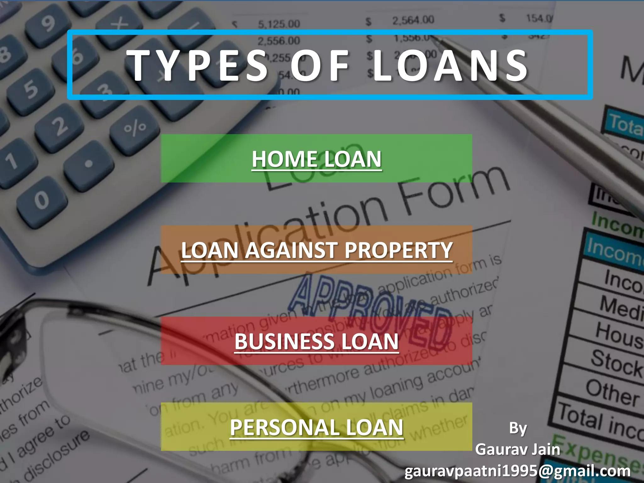 Type of Loans and Processes India | PPTX