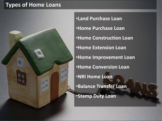 Type of Loans and Processes India | PPTX