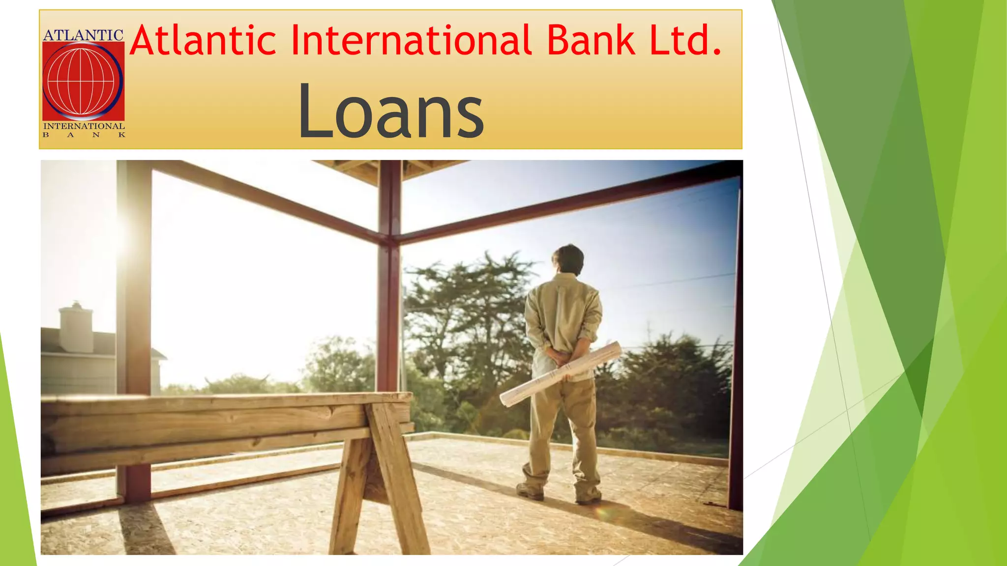 Atlantic International Bank Loans | PPT