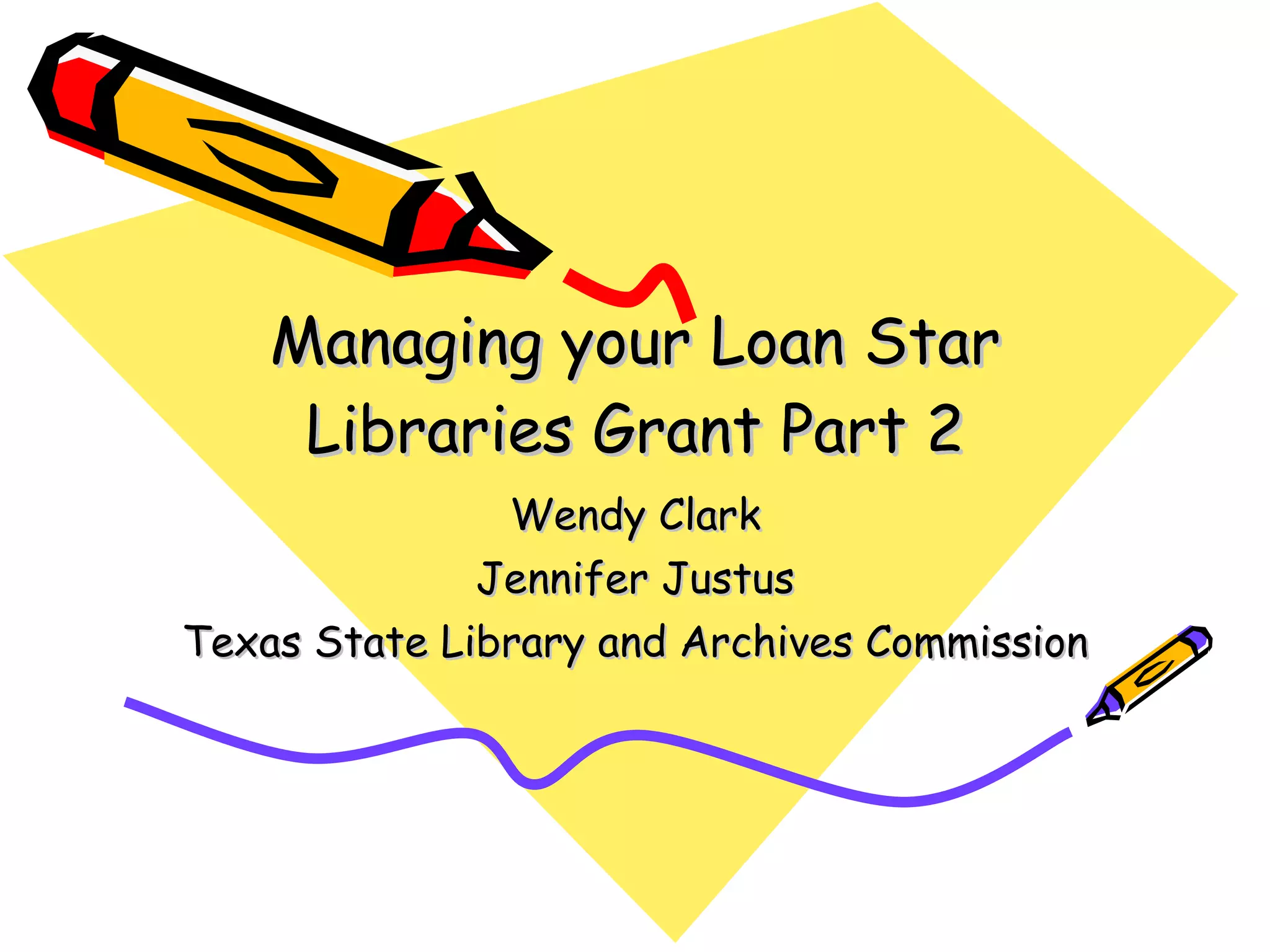Loan Star Libraries Part 2 | PPT