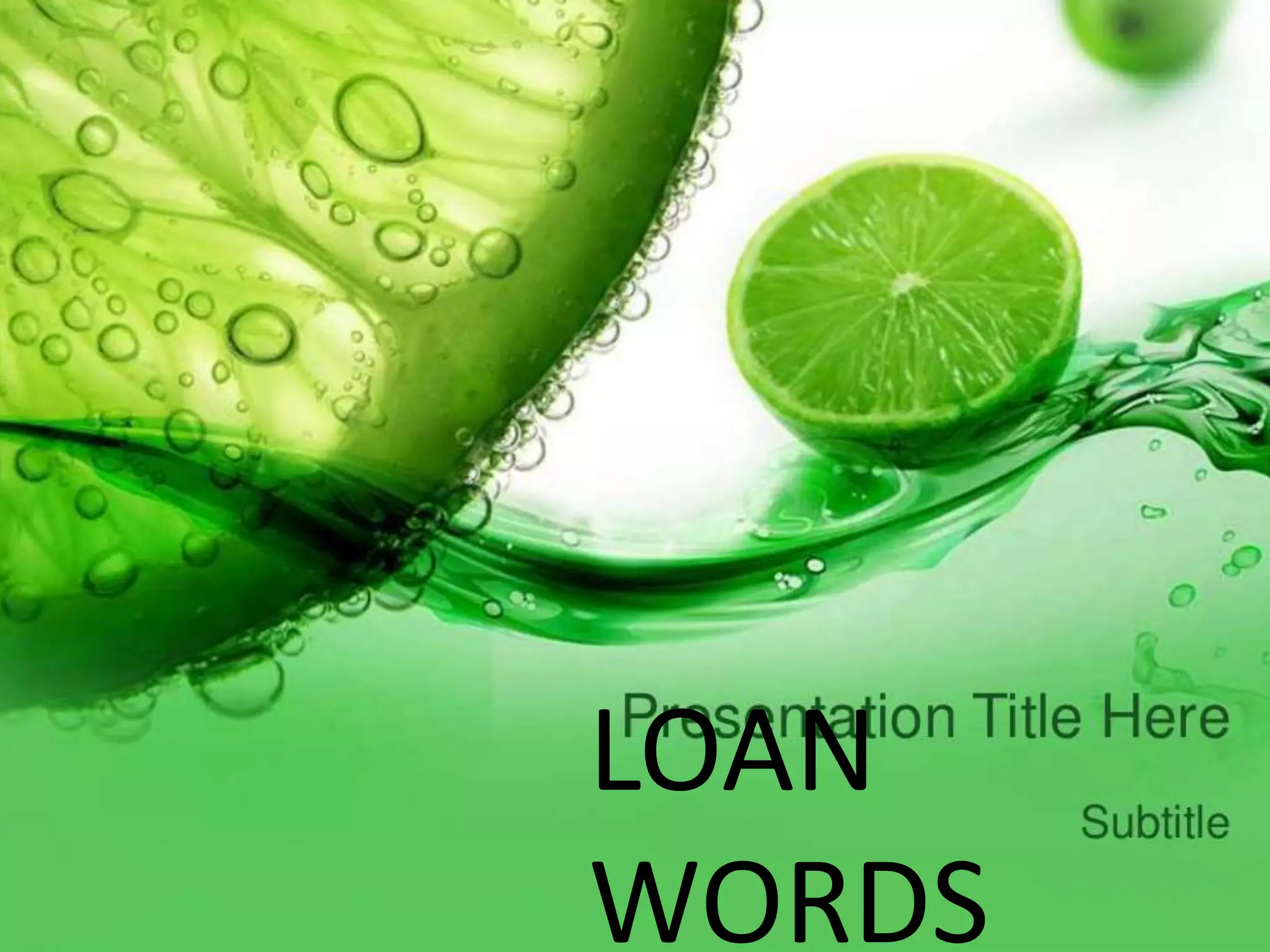 Loan Words in English | PPTX