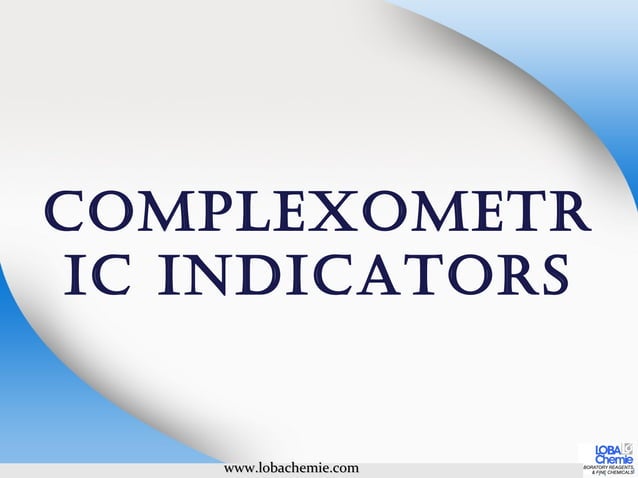 Lobachemie Offers Complexometric Indicators | PPT