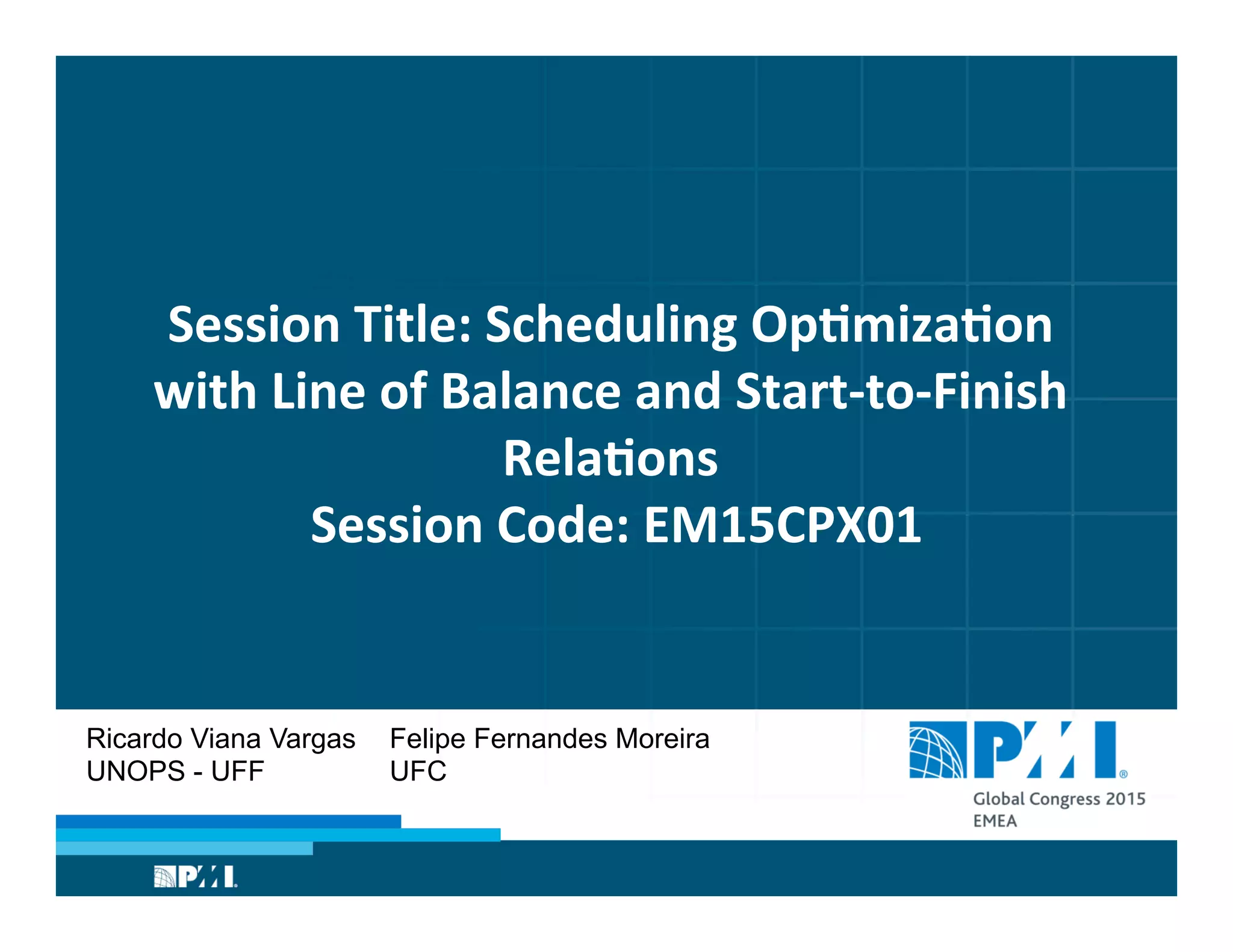 Scheduling Optimization with Line of Balance and Start-to-Finish ...
