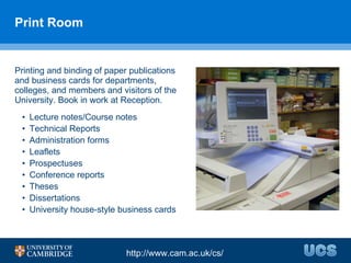 An Introduction to the University of Cambridge Computing Service | PPT