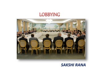Lobbying | PPTX