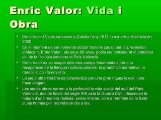 L’obra literària d’enric valor jaime i rubén | PPT