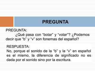 Lo básico sobre los fonemas del español | PPTX