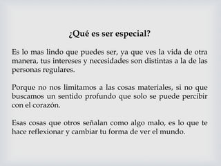 Lo bueno de ser especial jannine | PPTX