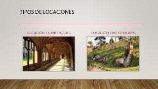 Locaciones y Escenografía | PPTX