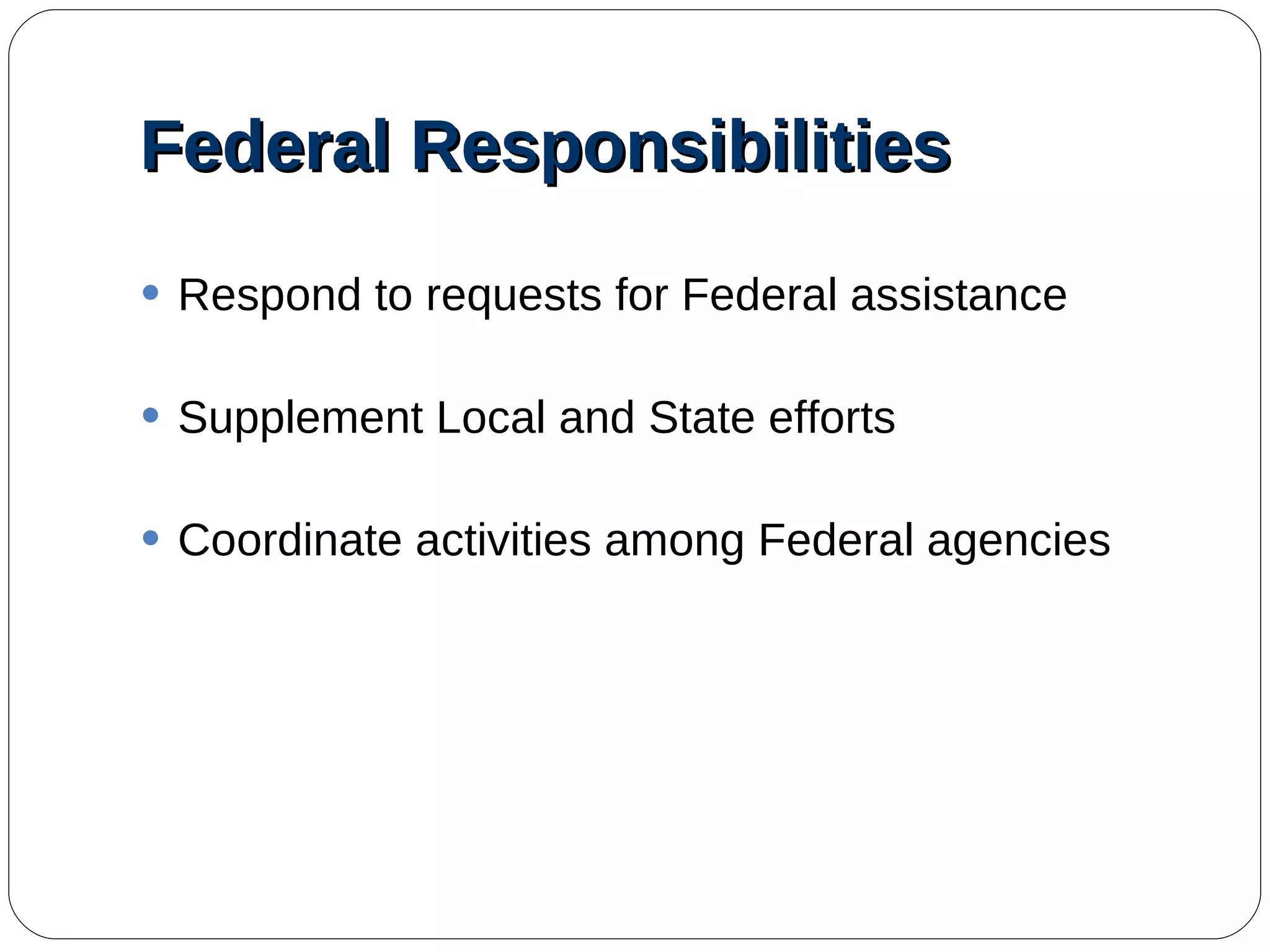 Disaster Planning Local state-federal roles and responsibilities | PPT