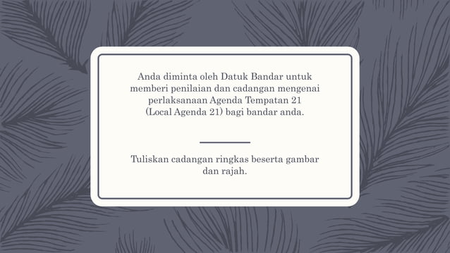 BAHAGIAN 5: LOCAL AGENDA 21 | PPTX