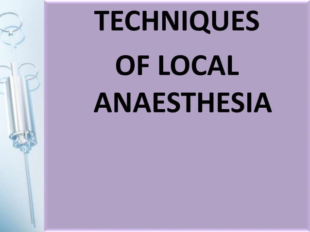"LOCAL-ANAESTHESIA" | PPTX | Chemistry | Science