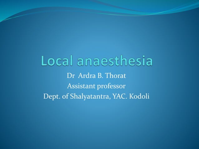 Local anaesthesia | PPT | Free Download