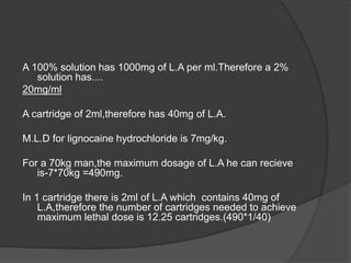 Local anaesthesia- composition and dosage in dentistry | PPTX