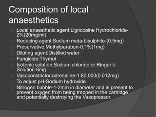 Local anaesthesia- composition and dosage in dentistry | PPTX