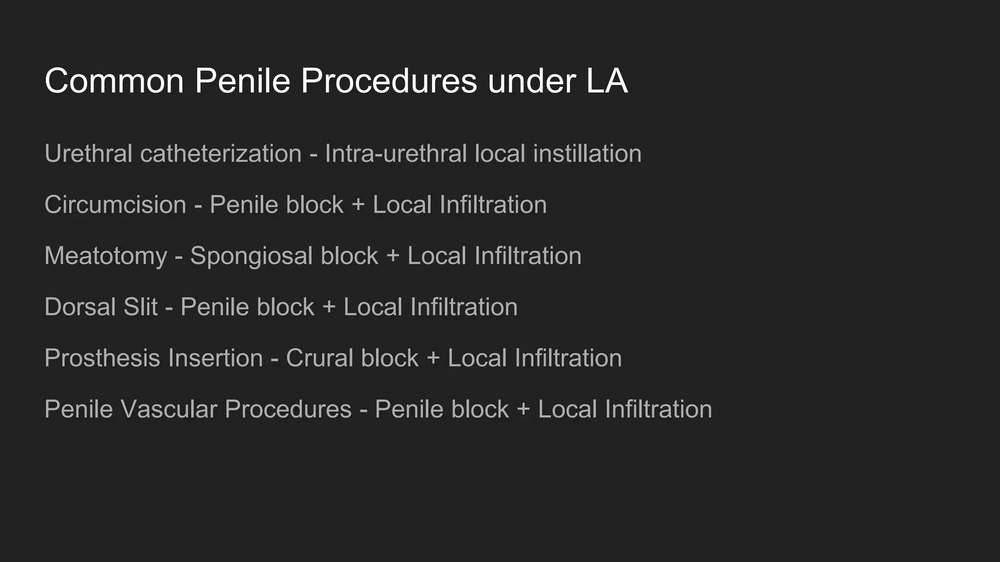 Local anaesthesia for penile procedures | PPTX