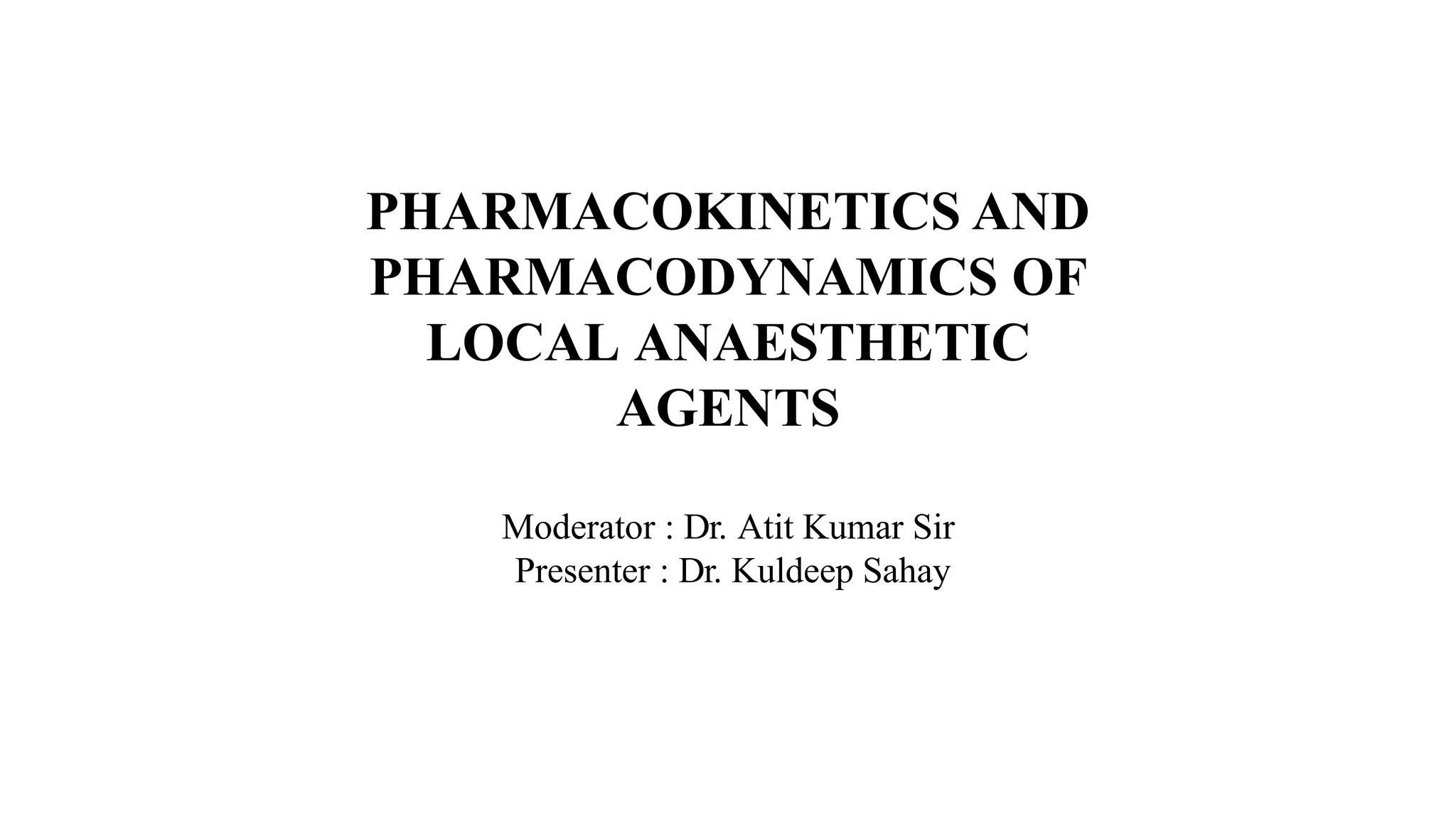 LOCAL ANAESTHETIC AGENTS in anesthesia drugs | PPTX