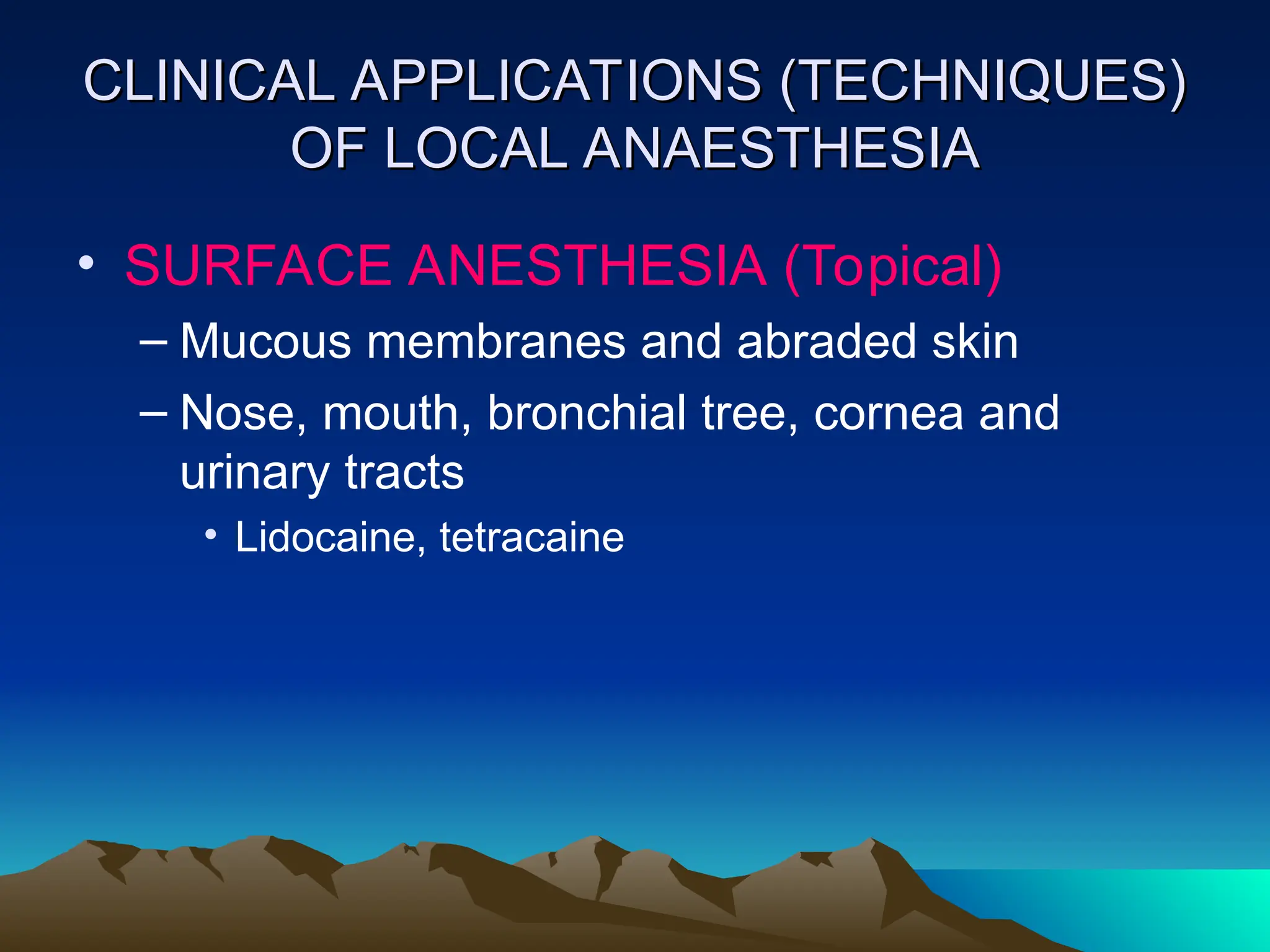 Local anaesthetic lecture Class - Final.ppt