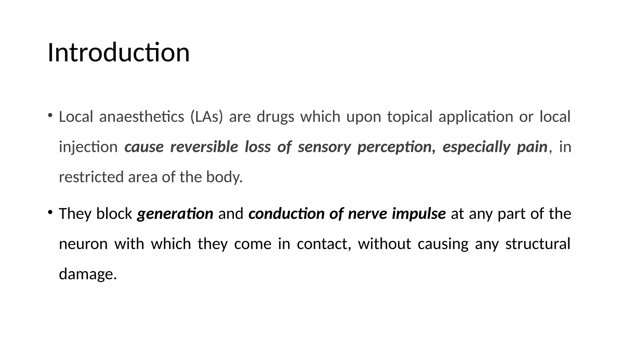 Local anaesthetics, Types of anaesthesia, classification, mechanism of ...