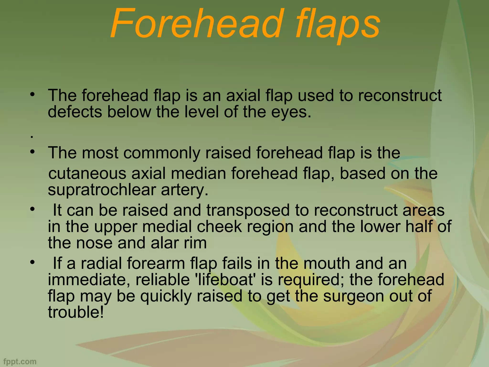 Local flaps in head & neack reconstruction | PPT