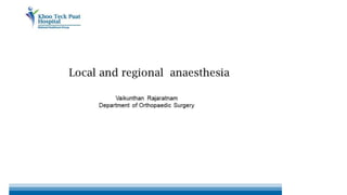 Local and regional anaesthesia in hand surgery | PPTX