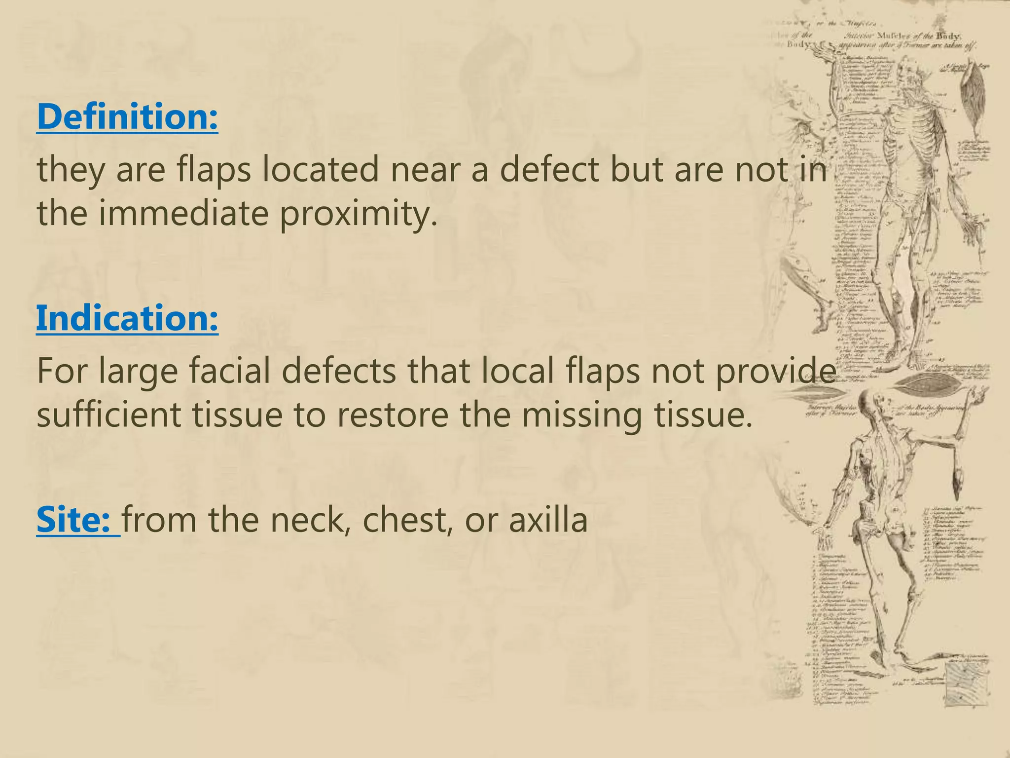 Local and regional flaps in head and neck reconstruction | PPTX