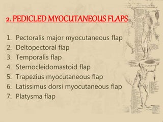 Local and regional flaps in head and neck reconstruction | PPTX