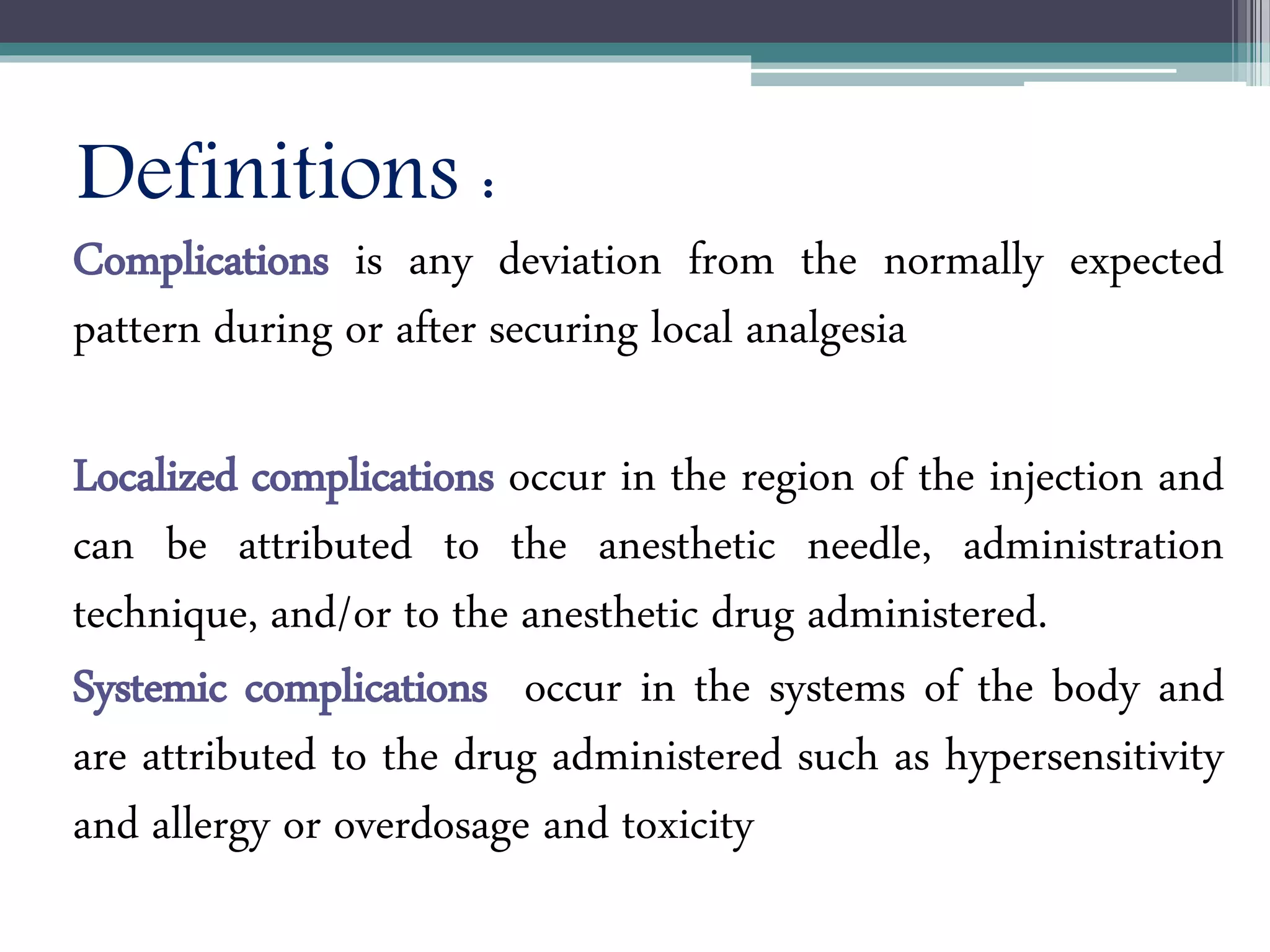 Local and systemic complications of local anesthesia | PPTX