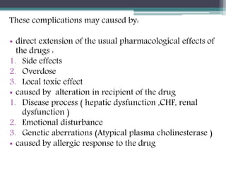Local and systemic complications of local anesthesia | PPTX
