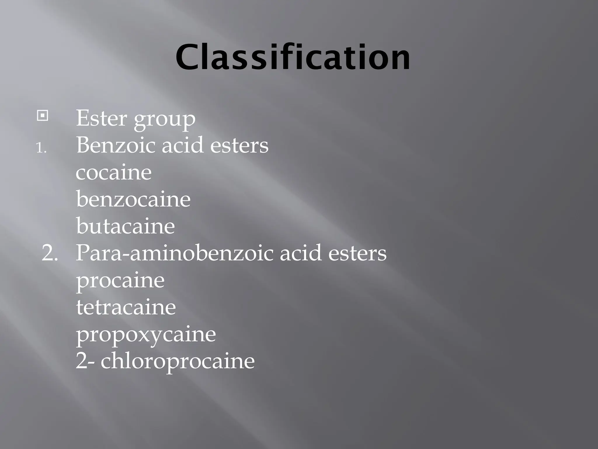 LOCAL ANESTHESIA ITS TYPES/ CLASSIFICATION/ MECHANISM OF ACTION USES ...