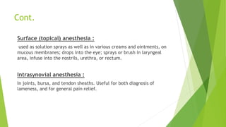 Local anesthesia in animals | PPTX