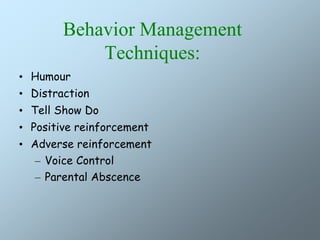 LA and behavior management | PPTX | Dental Health | Diseases and Conditions