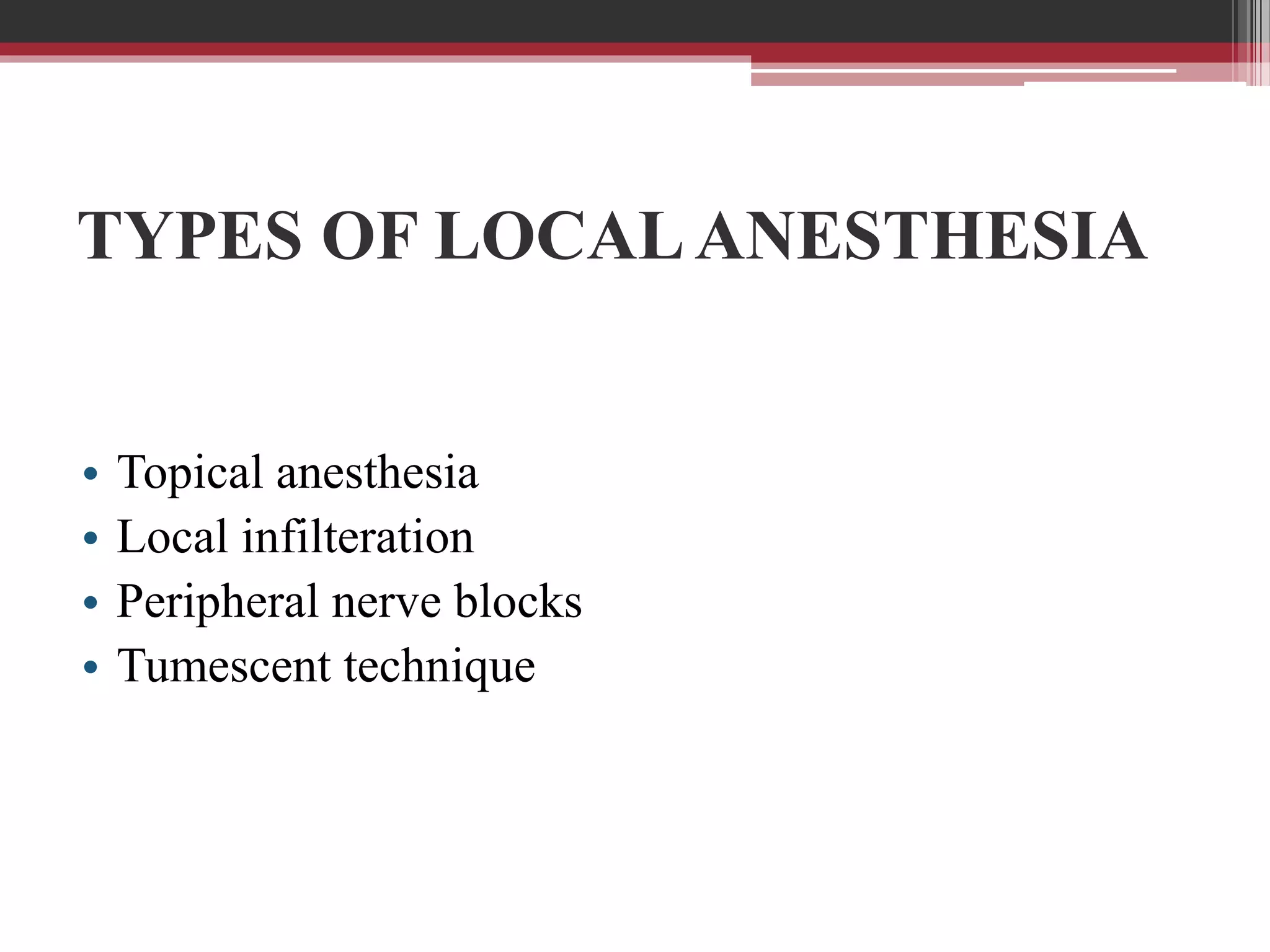 Local anesthetics | PPTX