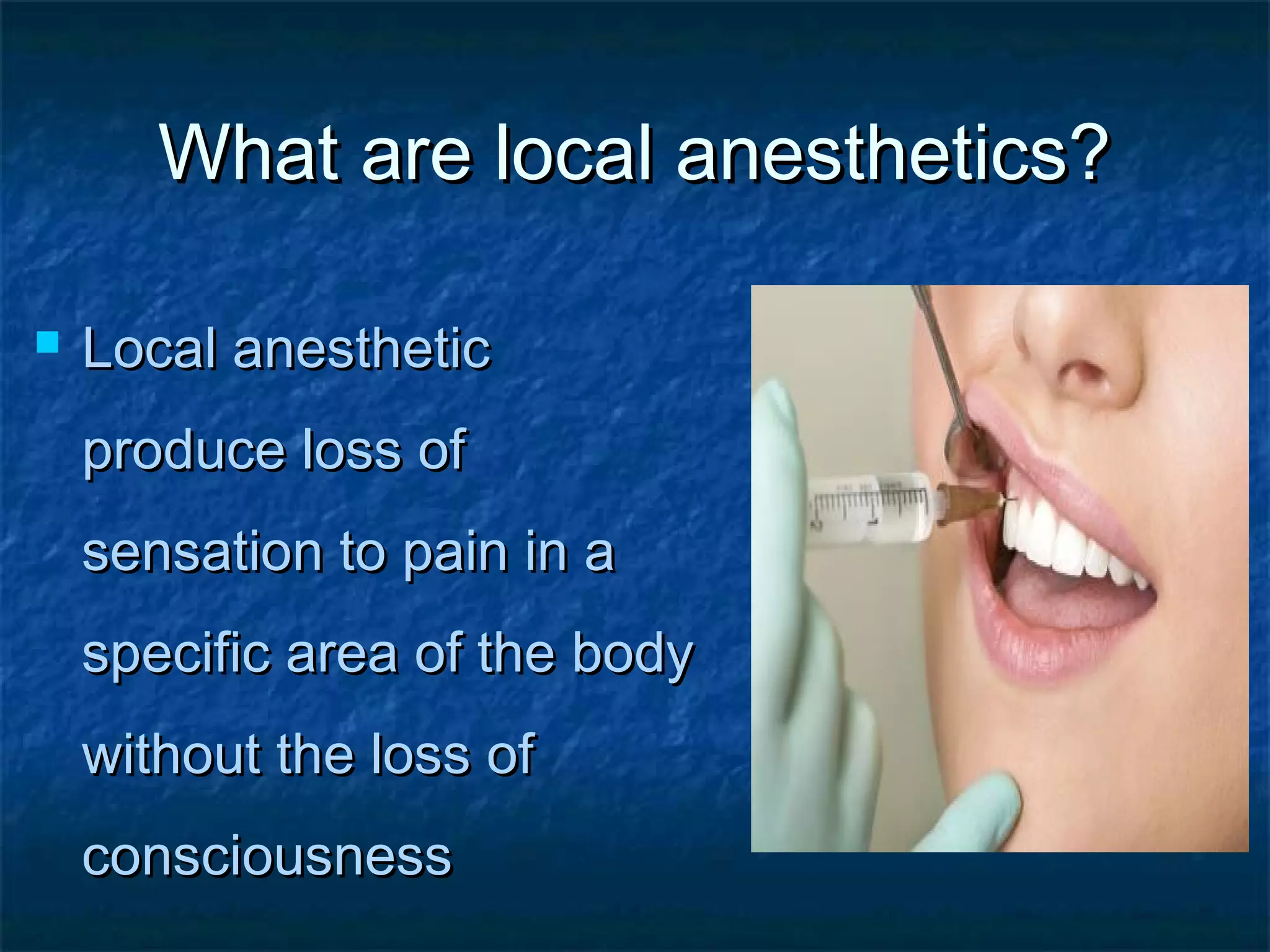 Local anesthetics in dentistry | PPT