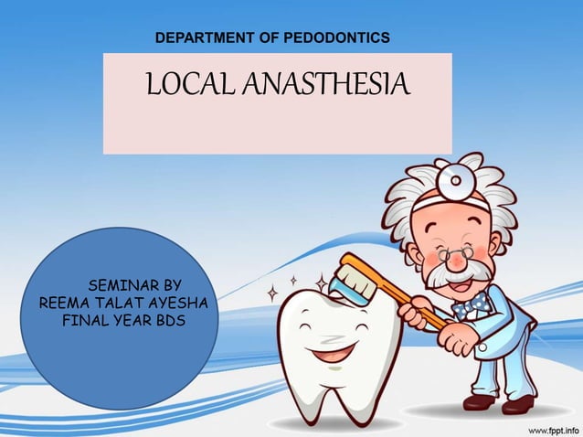 Local Anesthesia - Paedodontics | PPTX