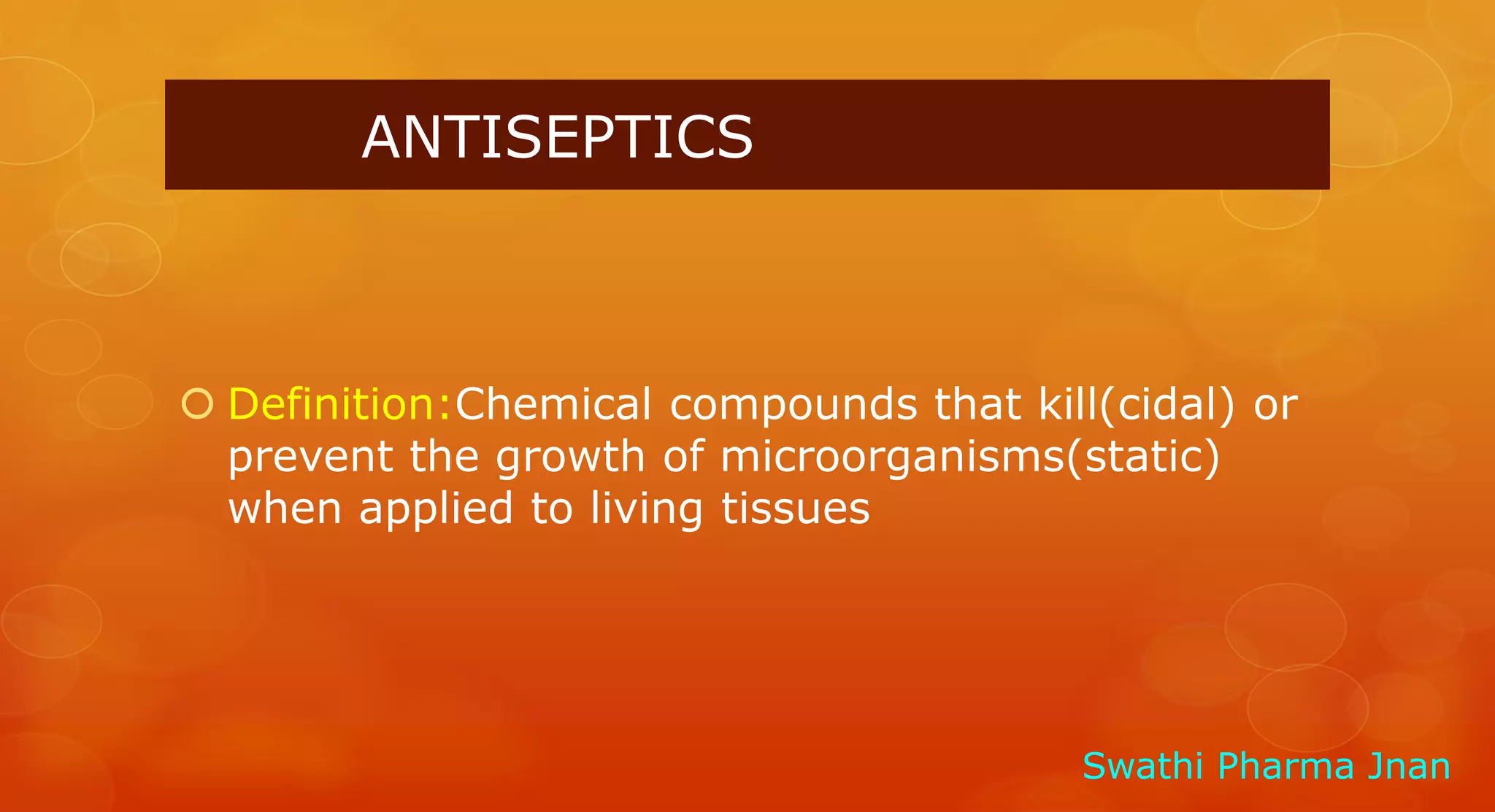 Local antiinfective agents | PPTX