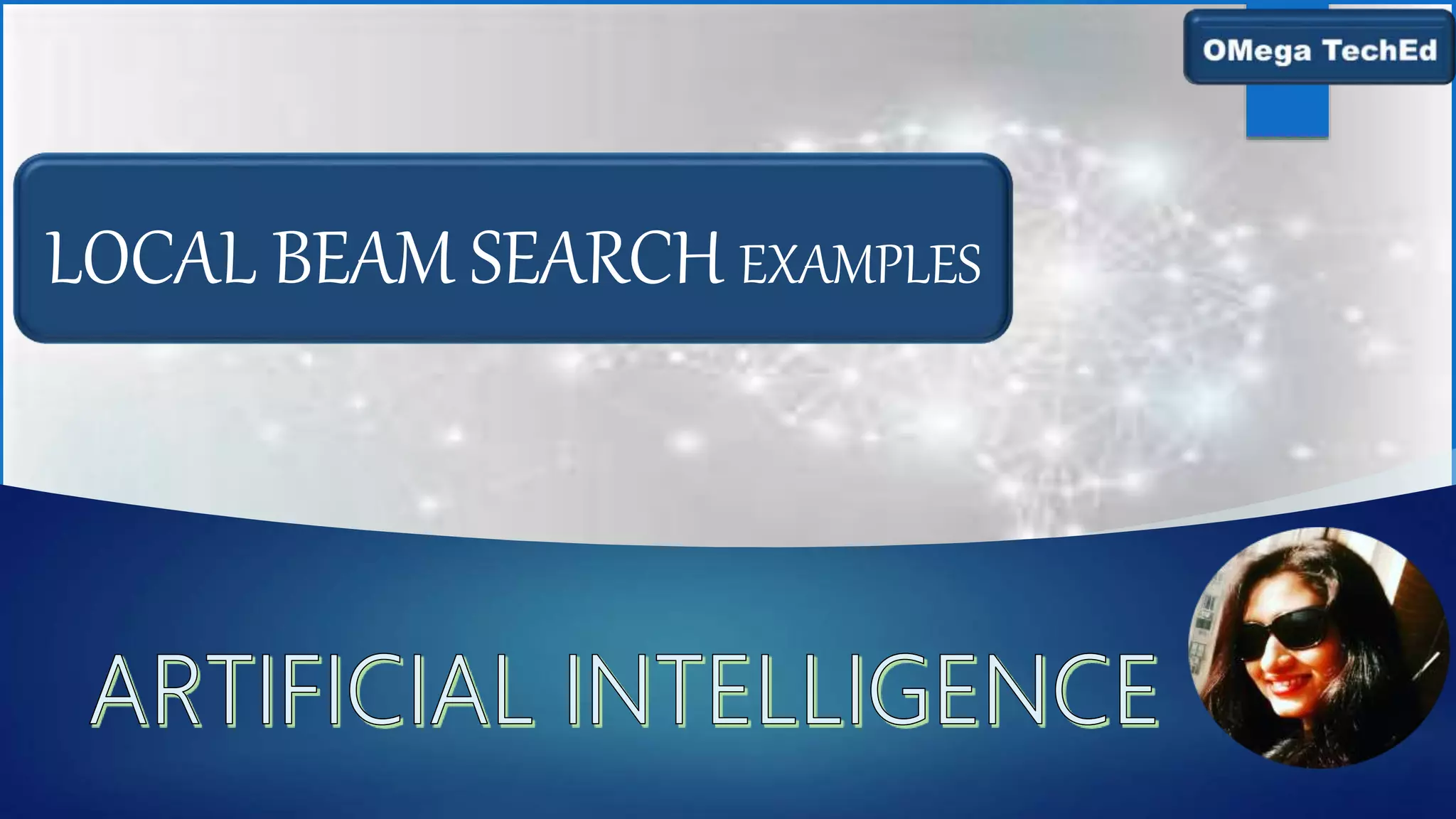 Local beam search example | PPTX