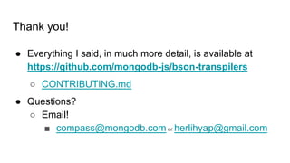MongoDB.local Berlin: How to add your favorite language to MongoDB Compass | PPT
