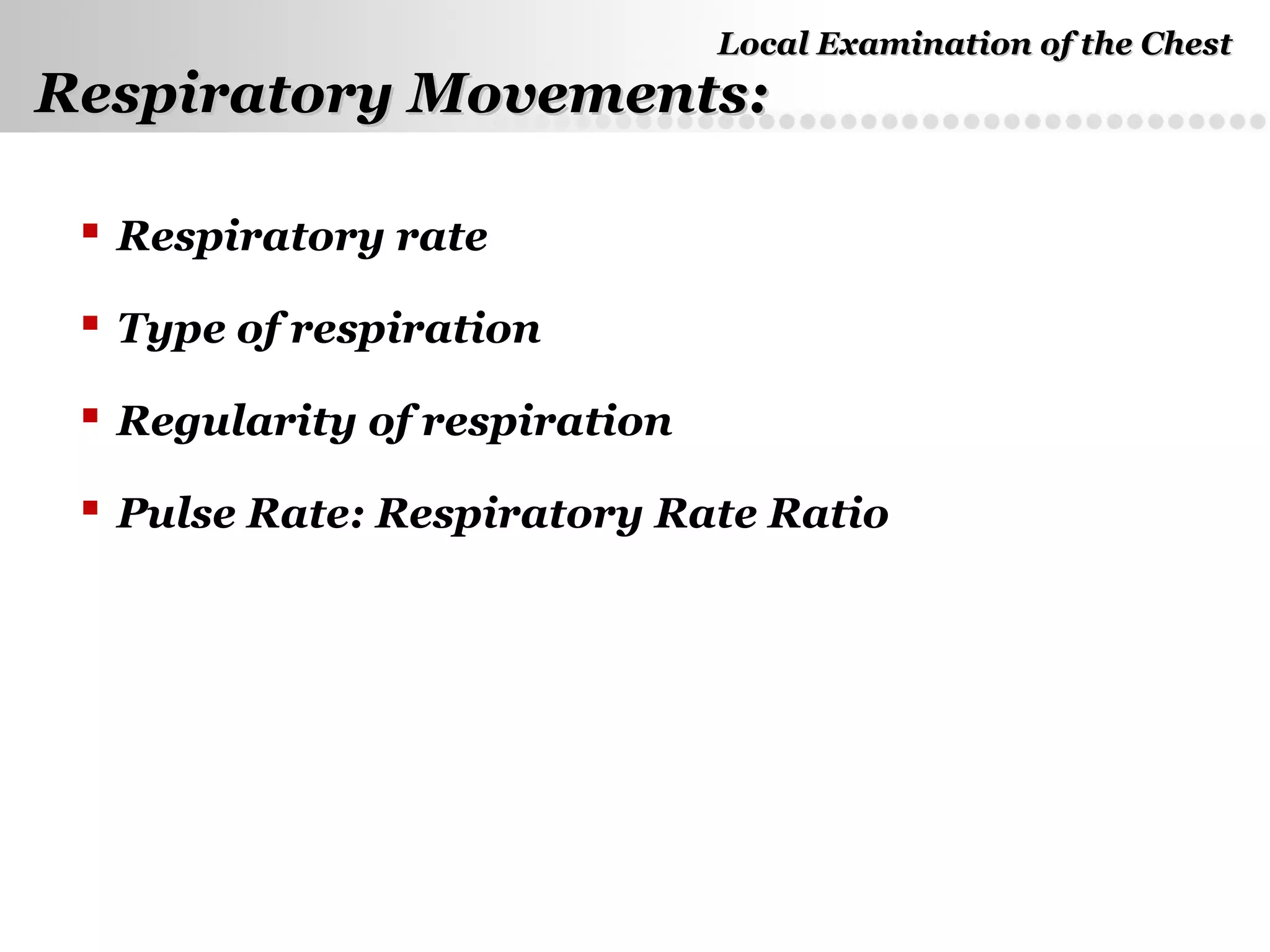 Local chest examination | PPT
