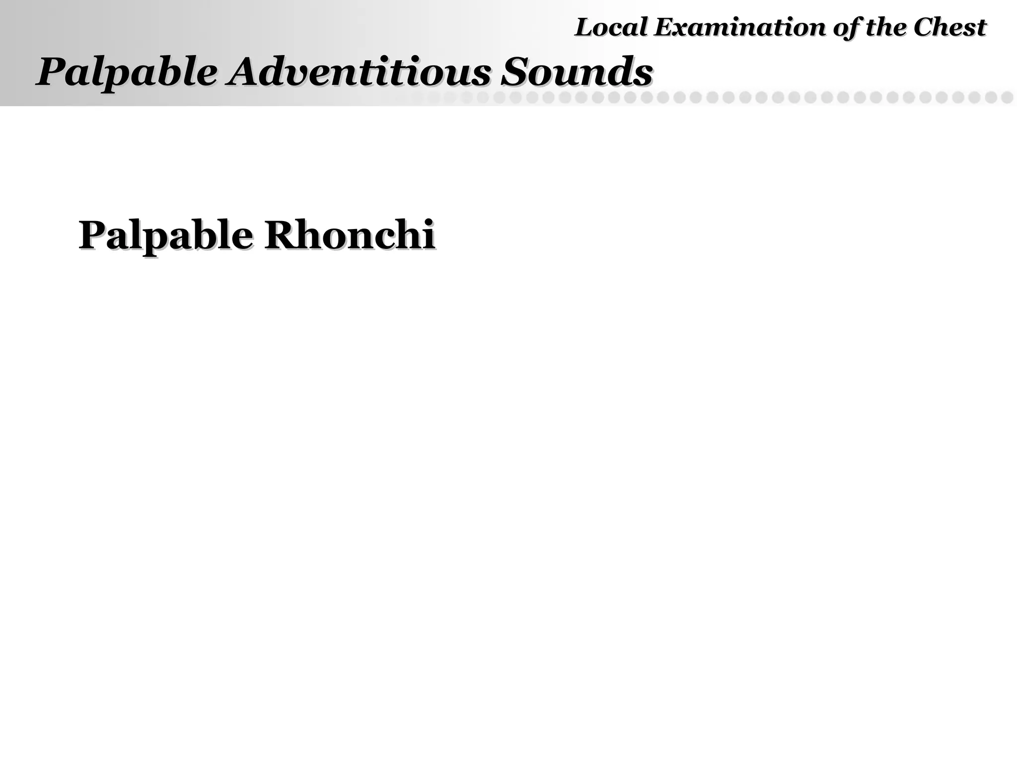 Local chest examination | PPT