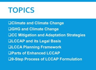 Local climate change action plan (lccap) | PPTX