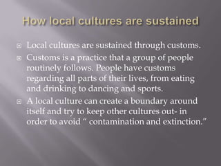 Local culture, popular_culture,_and_cultural_revised | PPTX