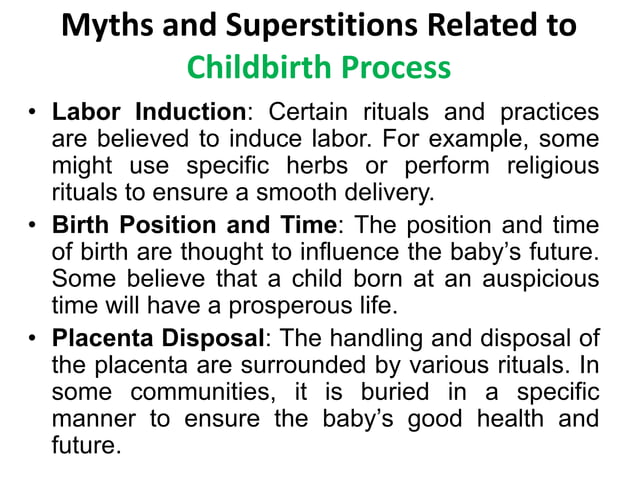 Local custom and practices during- pregnancy, childbirth, lactation and ...