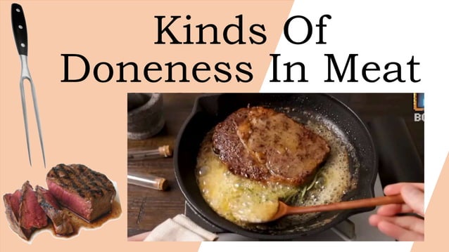 Doneness of meat | PPTX