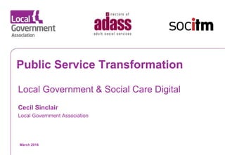 Public Transformation Network - Local Government & Social Care Digital ...